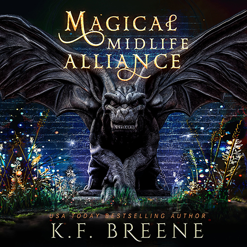 Magical Midlife Alliance | Leveling Up Series | Author K.F. Breene
