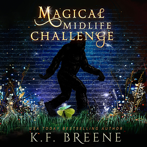 Magical Midlife Challenge | Leveling Up Series | Author K.F. Breene
